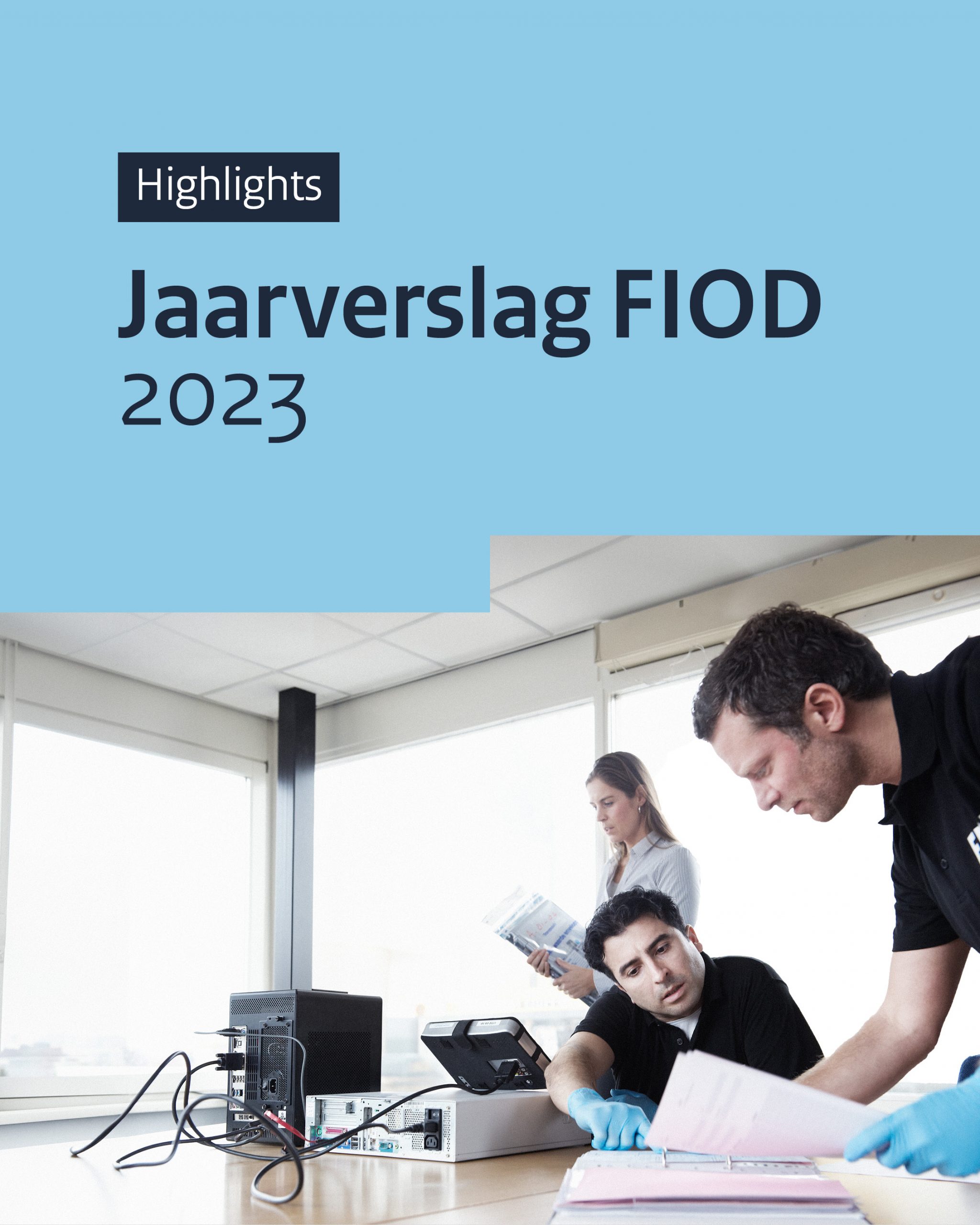 Jaarverslag FIOD | FIOD